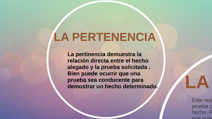 PRINCIPIO DE PERTENENCIA, IDONIEDAD Y UTILIDAD by paola varona on Prezi