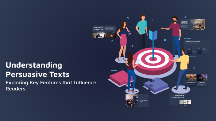 Understanding Persuasive Texts by Mary Rose Dalman on Prezi
