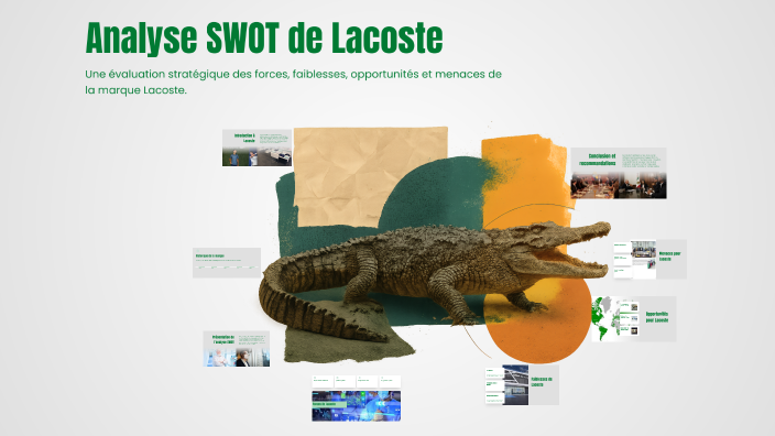 Analyse SWOT de Lacoste by johanna movsessian on Prezi