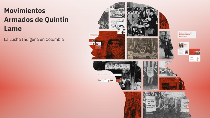 Movimientos Armados de Quintín Lame by Juan David on Prezi
