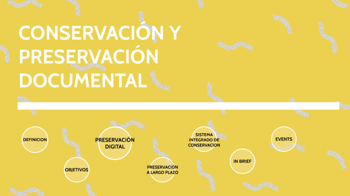 CONSERVACIÓN Y PRESERVACIÓN DOCUMENTAL by Angie Mendoza on Prezi