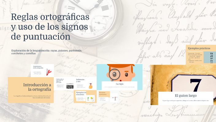 Reglas ortográficas y uso de los signos de puntuación by Janet Lucero ...