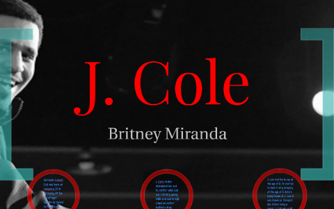 J. Cole by Steve Castelan on Prezi
