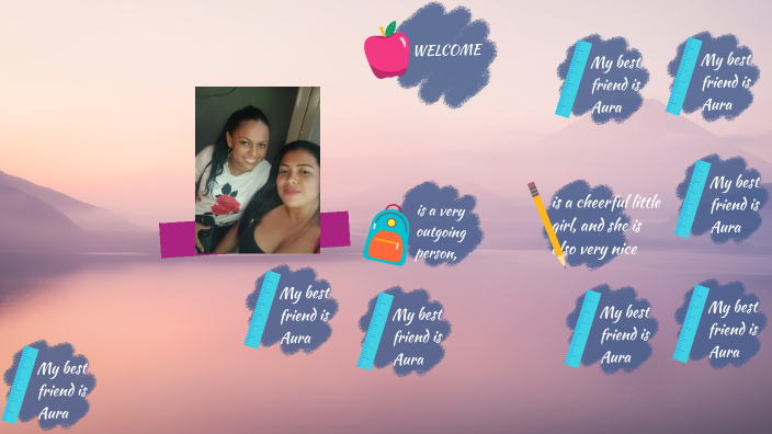 Making a presentation about my best friend by on Prezi