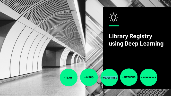 Library registry using Deep Learning by Saiyam Masalia on Prezi