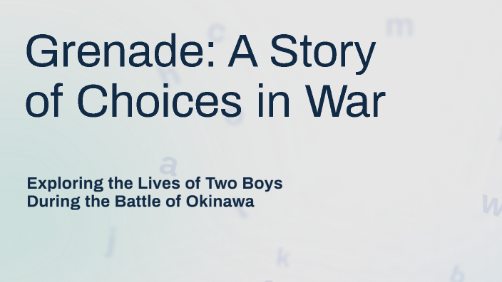 Grenade: A Story of Choices in War by Avner Lebel on Prezi