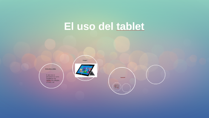 el uso del tablet by kathia maldonado