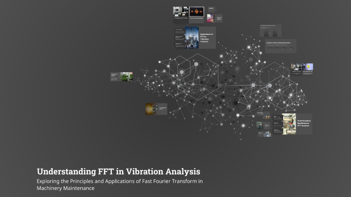 Understanding FFT in Vibration Analysis by Louise Aldrin Bayog on Prezi