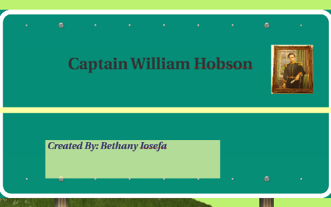 Captain William Hobson by Linda Toga on Prezi