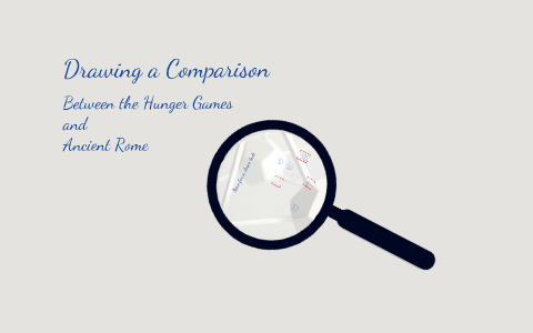 Hunger Games and Ancient Rome by Patrick Beron on Prezi