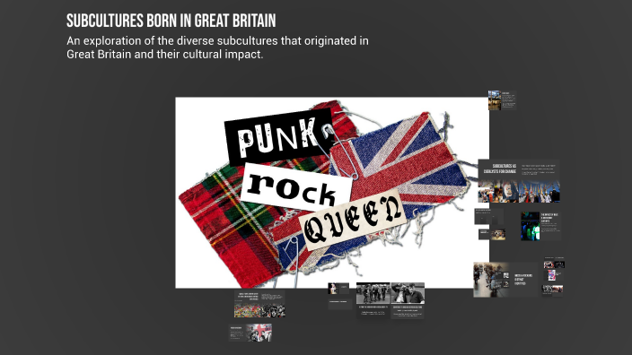 Subcultures Born in Great Britain by Софья on Prezi