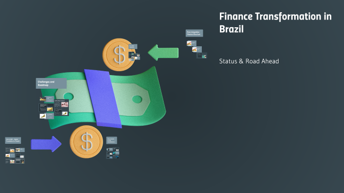 Finance Transformation in Brazil by Sandro de Luca JOrge on Prezi