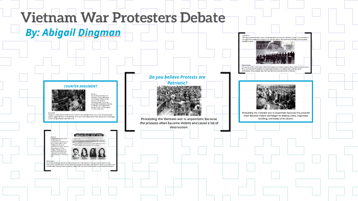Vietnam War Protesters Debate by Student One on Prezi