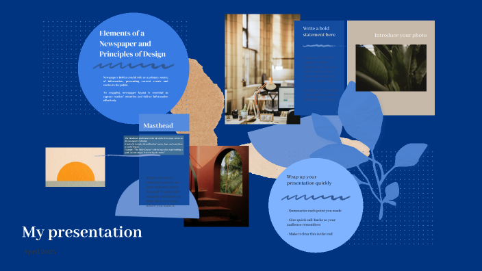 Elements of a Newspaper and Principles of Design by Pooja Mishra on Prezi