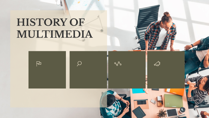 HISTORY OF MULTIMEDIA by Jeshlena Kaur on Prezi