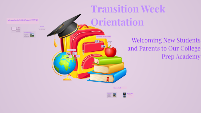 Transition Week Orientation by Danne Johnson on Prezi