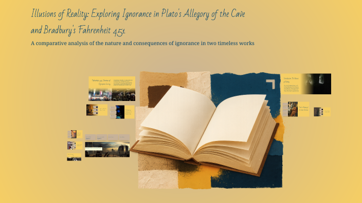 Illusions of Reality: Exploring Ignorance in Plato's Allegory of the ...