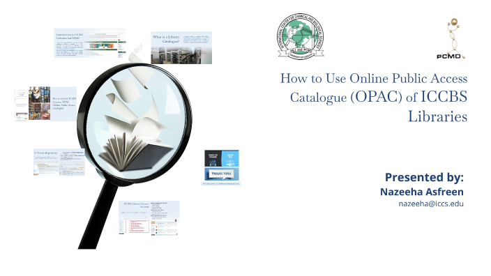 How to Use Online Public Access Catalogue (OPAC) of ICCBS Libraries by ...