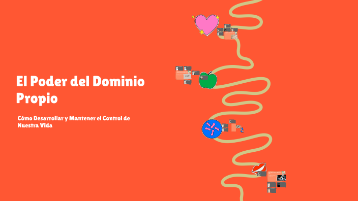 El Poder del Dominio Propio by catherine galan cruz on Prezi