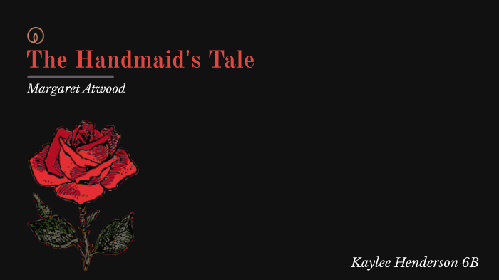 The Handmaid's Tale Allusions & Motifs by Kaylee Henderson on Prezi