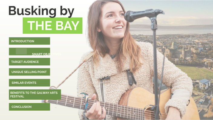 BUSKING BY THE BAY by Aoife Smith on Prezi