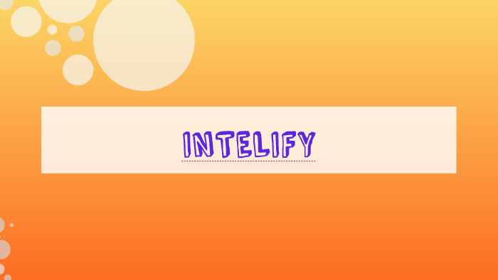 INTELIFY: CLOUD COMPUTING by jessica julieth gonzalez garnica on Prezi