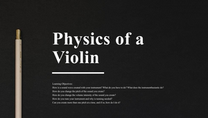 Physics of a Violin by Quincy Porto on Prezi Design