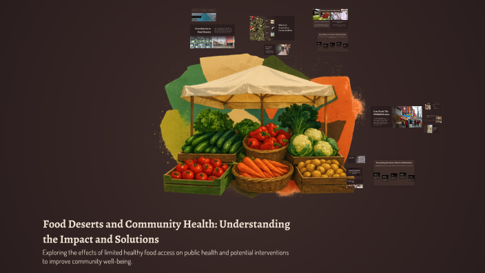 Food Deserts and Community Health: Understanding the Impact and ...