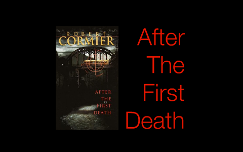 After The First Death by Austin Andrews