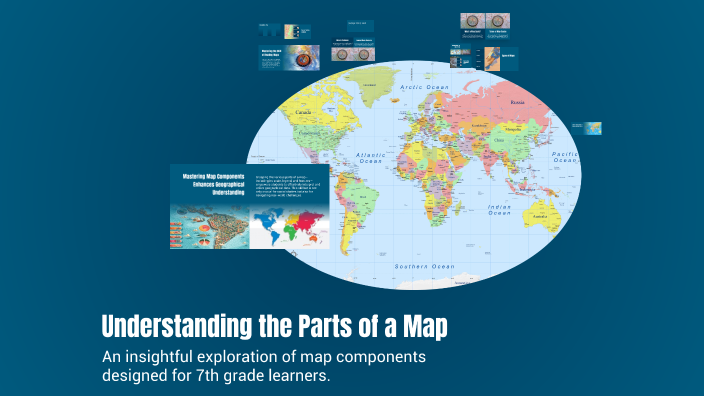 Understanding the Parts of a Map by Ricardo Mackey on Prezi
