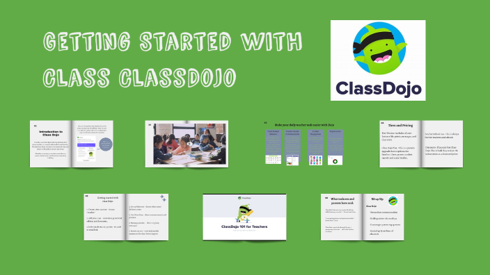 Getting Started with Class ClassDojo by kloe Golladay on Prezi