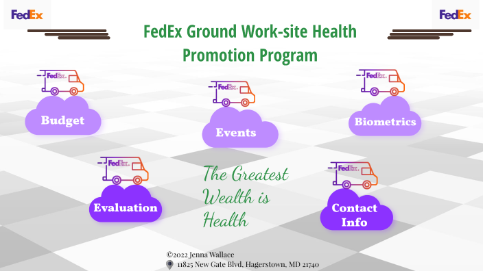 FedEx Ground Worksite Health Promotion Program by Jenna Wallace on Prezi