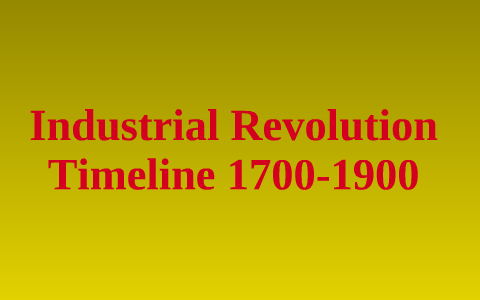 Industrial Revolution Timeline... by Vera Chatwin on Prezi
