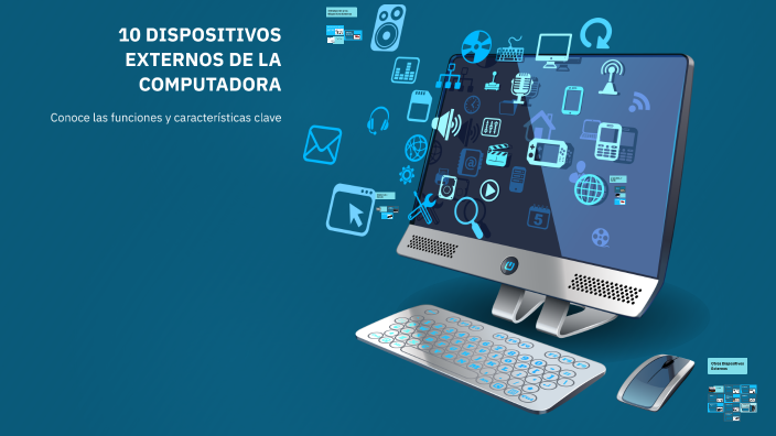 10 DISPOSITIVOS EXTERNOS DE LA COMPUTADORA by Brandon Tadeo Padilla ...