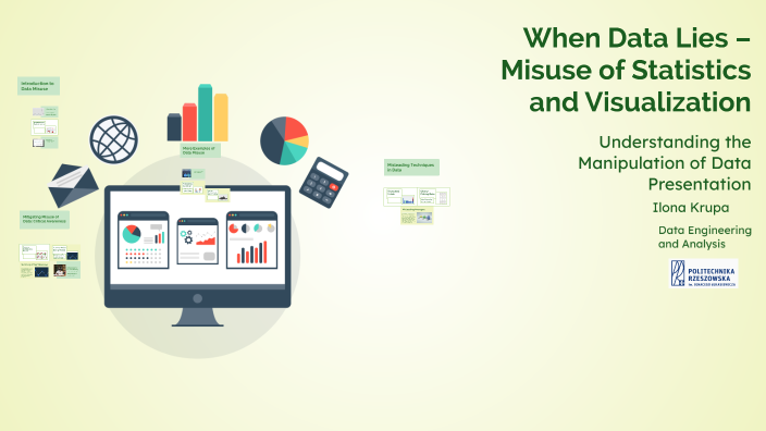 When Data Lies – Misuse of Statistics and Visualization by Ilona Krupa ...