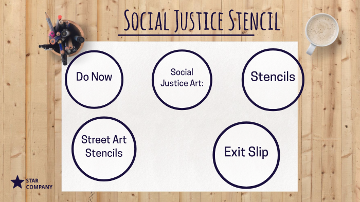 Social Justice Stencils by Chris Hill on Prezi