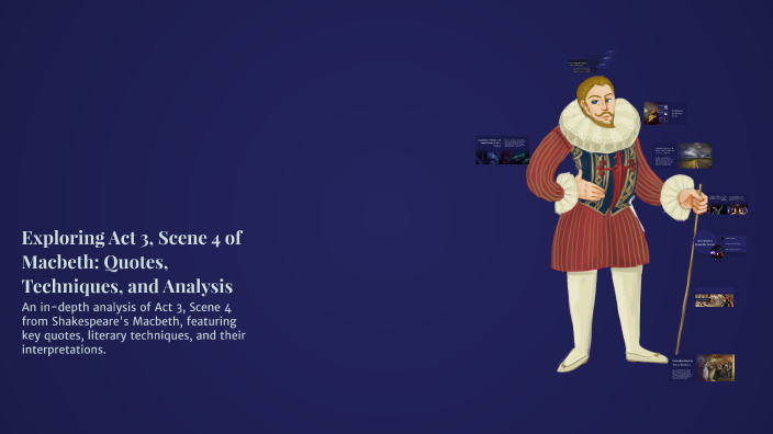 Exploring Act 3, Scene 4 of Macbeth: Quotes, Techniques, and Analysis ...