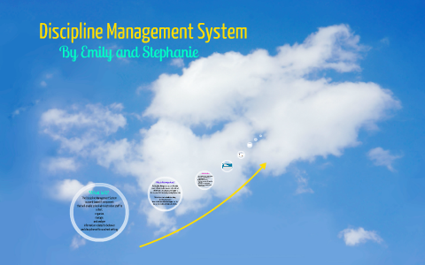 Discipline Management System by Emily Murphy