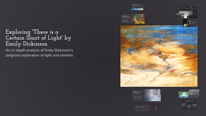 Exploring 'There is a Certain Slant of Light' by Emily Dickinson by ...