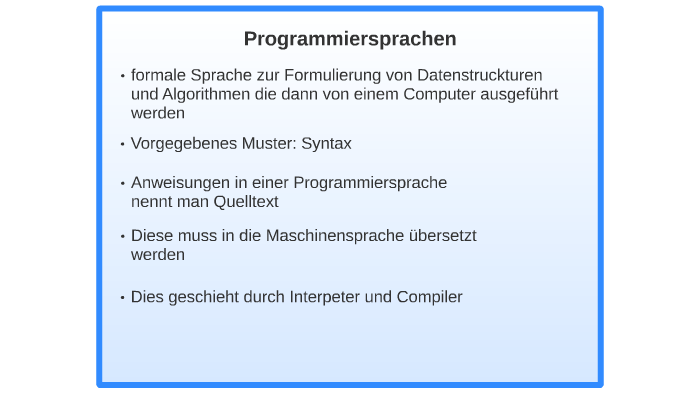 Programmiersprachen by Leonard Schülke on Prezi