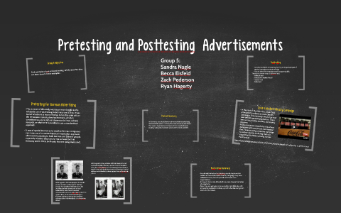 Pretesting and Posttesting Advertisements by Sandra Nagle on Prezi