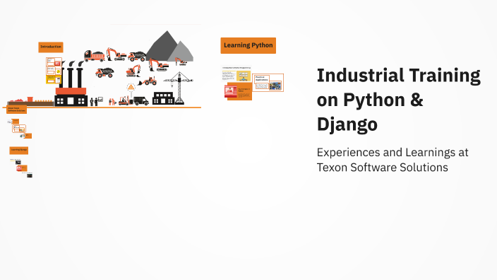 Industrial Training on Python & Django by SABBIR HOSSAIN SOJIB on Prezi