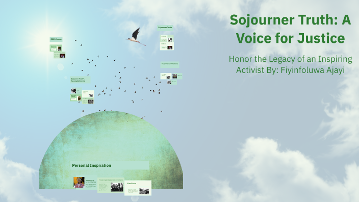 Sojourner Truth: A Voice for Justice by •VisionLike!!• on Prezi