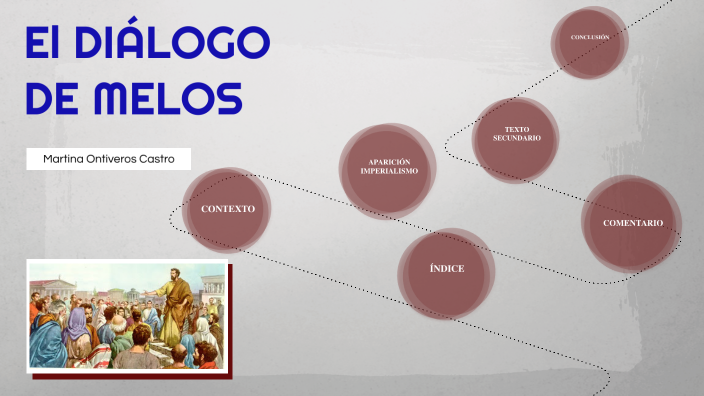 Diálogo de Melos by Martina Ontiveros Castro on Prezi