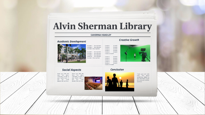 The Alvin Sherman Library by Caverna Headley on Prezi