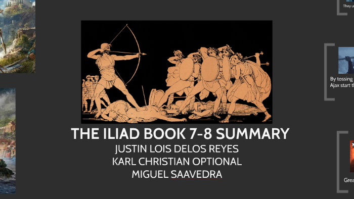 THE ILIAD BOOK 7-8 by Kc Optz on Prezi