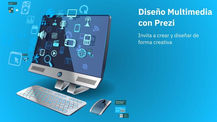 Diseño Multimedia con Prezi by Jenny Aguila on Prezi