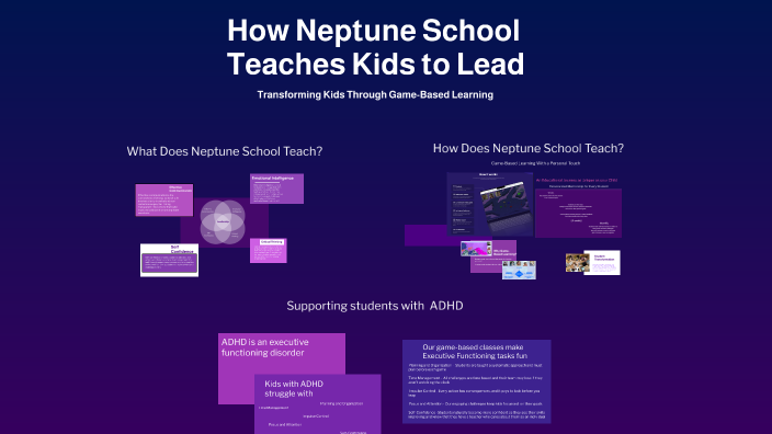 How Neptune School Teaches Kids to Lead by Sarah Prescher on Prezi