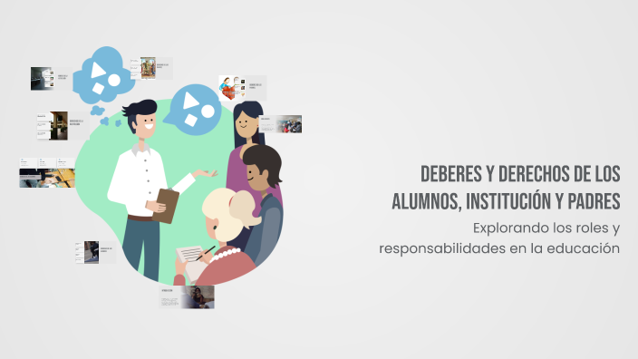 Deberes y Derechos de los Alumnos, Institución y Padres by Alexa Zarate ...