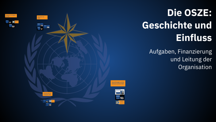 Die OSZE: Geschichte und Einfluss by Vedran Margetic on Prezi
